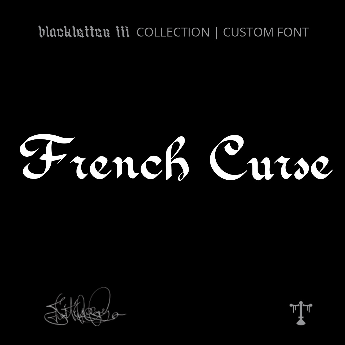 French Curse Font - Justified Ink